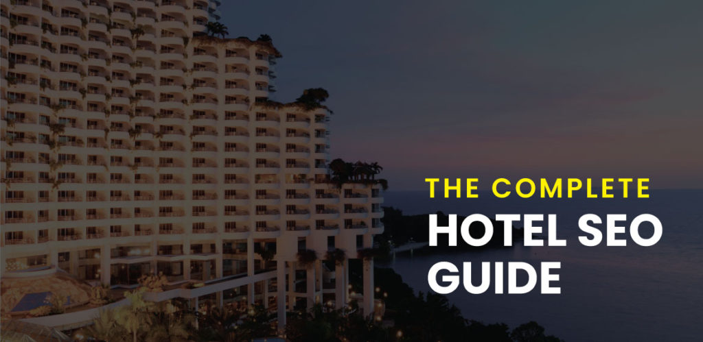 Hotel SEO Guide | Hospitality SEO Strategy | LBHQ