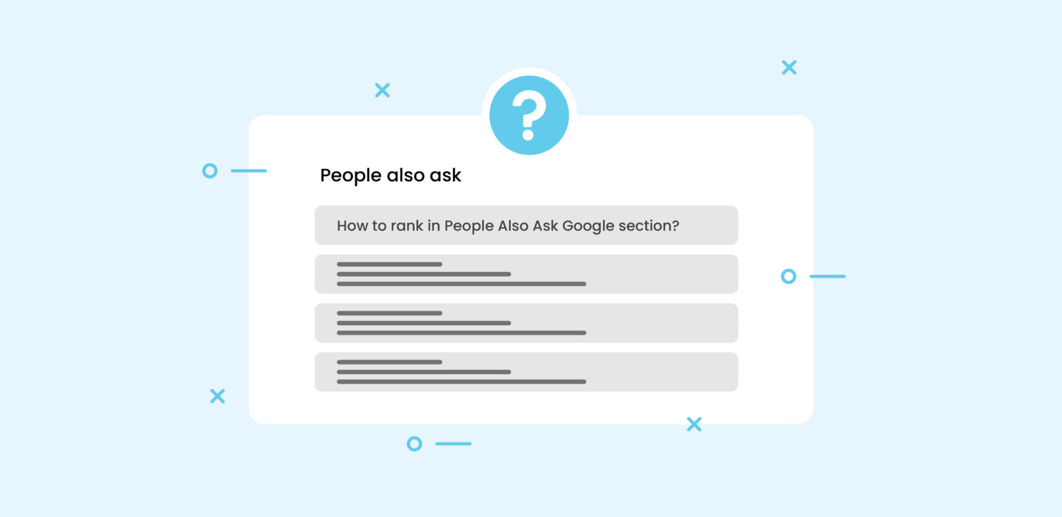 How to Rank in People Also Ask Google Section